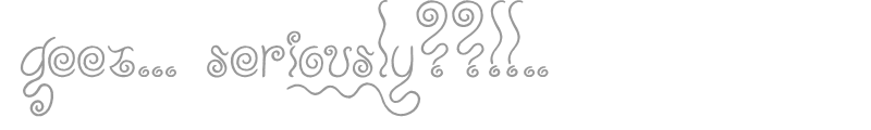 Geez... Seriously??!!.. Font | wfonts.com - download free