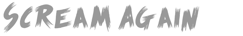 Scream Again Font | wfonts.com - download free