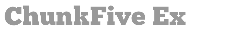 ChunkFive Ex Font | wfonts.com - download free