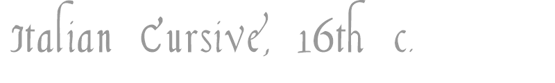 Italian Cursive, 16th c. Font | wfonts.com - download free