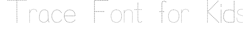 Trace Font for Kids Font | wfonts.com - download free