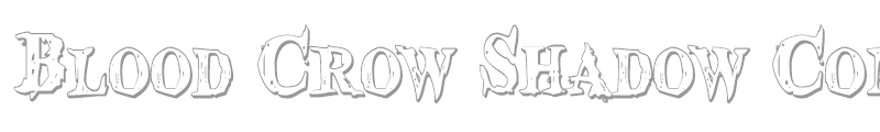 Blood Crow Shadow Condensed Font | wfonts.com - download free