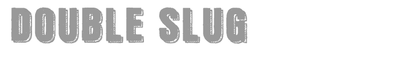 Double Slug Font | wfonts.com - download free