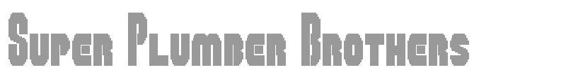 Super Plumber Brothers Font | wfonts.com - download free