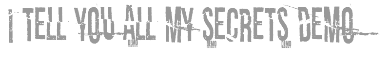 I Tell You All My Secrets Font | wfonts.com - download free