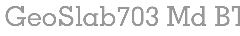 GeoSlab703 Md BT Font | wfonts.com - download free