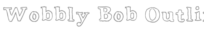 Wobbly Bob Outline Font | wfonts.com - download free