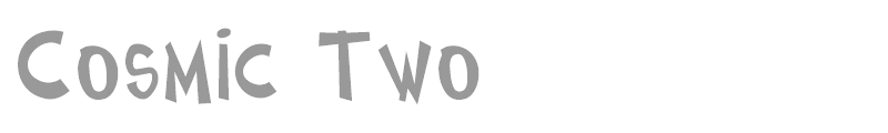 Cosmic Two Font | wfonts.com - download free