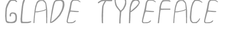 GLADE FONT Font | wfonts.com - download free