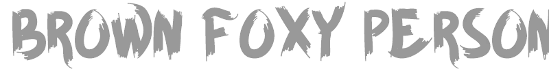 Brown Foxy Font | wfonts.com - download free