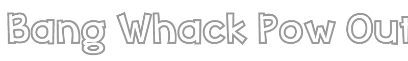 Bang Whack Pow Outline Font | wfonts.com - download free