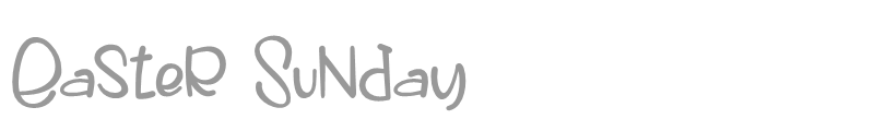 Easter Sunday Font | wfonts.com - download free