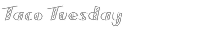 Taco Tuesday Font | wfonts.com - download free