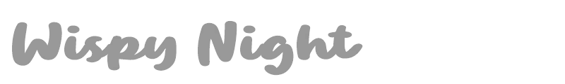 Wispy Night Font | wfonts.com - download free