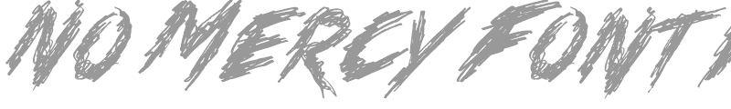 No Mercy Font | wfonts.com - download free