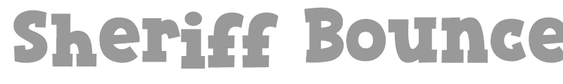 Sheriff Bounce Font | wfonts.com - download free