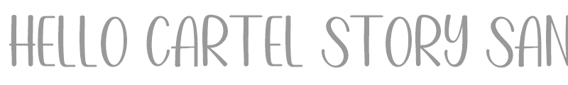 Hello Cartel Story Font | wfonts.com - download free