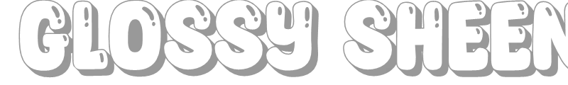 Glossy Sheen Font | wfonts.com - download free