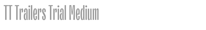 TT Trailers Font | wfonts.com - download free