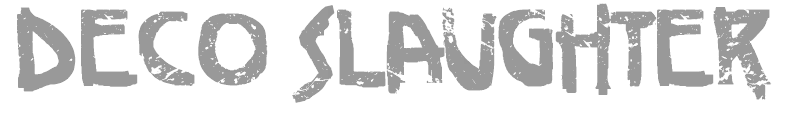 Deco Slaughter Font | wfonts.com - download free