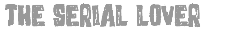 The Serial Lover Font | wfonts.com - download free