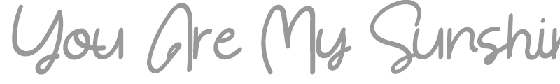 You Are My Sunshine Font | wfonts.com - download free