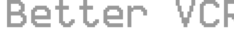 Better VCR Font | wfonts.com - download free