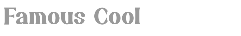Famous Cool Font | wfonts.com - download free